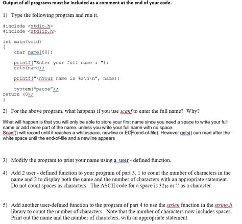 Solved Output Of All Programs Must Be Included As A Comment