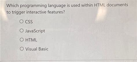 Solved Which Programming Language Is Used Within HTML Chegg