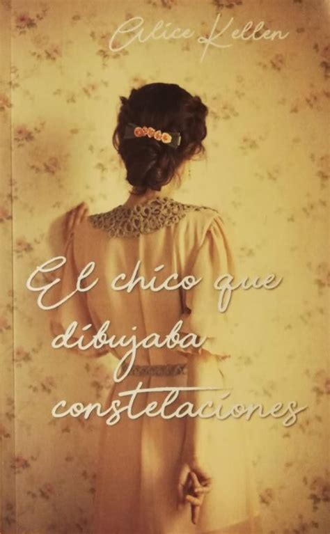 Día A Día Con Mis Libros Reseña De El Chico Que Dibujaba Constelaciones