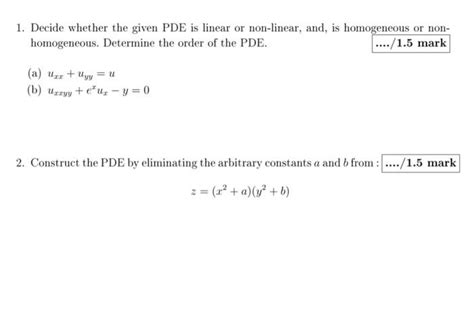 Solved Decide Whether The Given PDE Is Linear Or Chegg