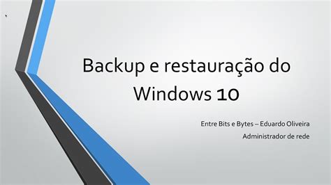 Criar Um Backup De Imagem Do Sistema Windows 10 Como Baixar Windows 10
