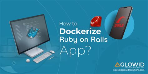 Aglowid It Solutions Pvt Ltd On Linkedin Dockerize Ruby On Rails App