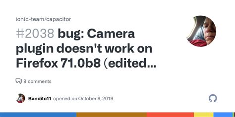 Bug Camera Plugin Doesnt Work On Firefox 710b8 Edited Because I