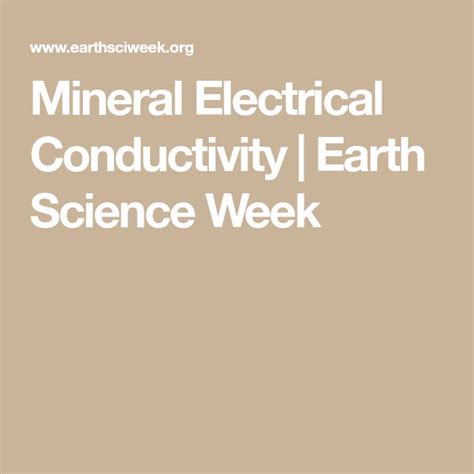 Mineral Electrical Conductivity Earth Science Week Earth Science