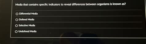 Solved Media That Contains Specific Indicators To Reveal