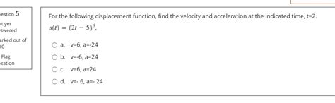 Solved For The Following Displacement Function Find The Chegg