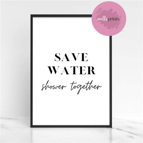 Save Water Shower Together Print A Portrait Home Lifestyle Bathroom Wall Art Etsy