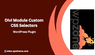 Divi Module Custom CSS Selectors 1 0 3 Download For WordPress WP Zone