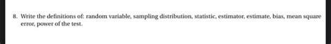 Solved 8 Write The Definitions Of Random Variable