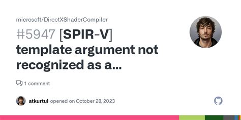 Spir V Template Argument Not Recognized As A Constant · Issue 5947 · Microsoft