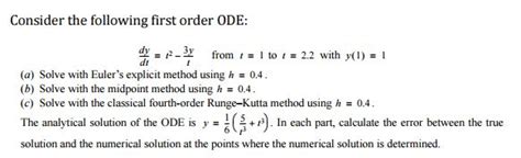 Solved Consider The Following First Order ODE A Solve Chegg