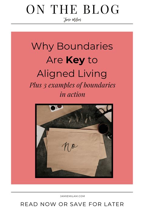 Why Boundaries Are Key To Aligned Living Plus 3 Practical Examples Of Boundaries In Action