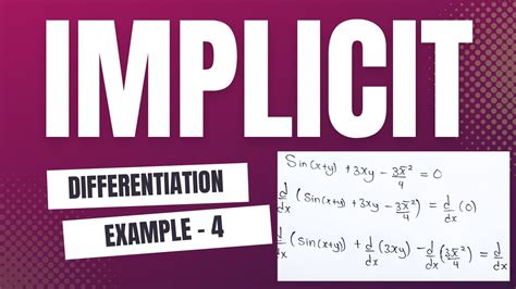 Implicit Differentiation Example 4 Youtube