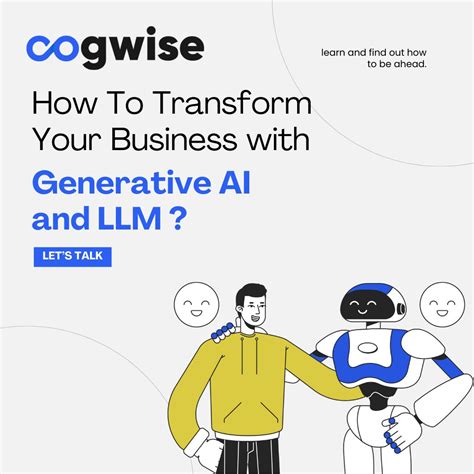 Cogwise On Linkedin Generativeai Llm Businesstransformation Ai Machinelearning Cogwise