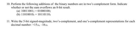 solved 10 perform the following additions of the binary