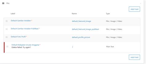 Cannot Delete A Custom Field Delete Failed Try Again · Issue 6932 · Pods Frameworkpods