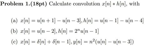 Solved Problem 118pt Calculate Convolution X N ∗h N
