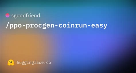 Sgoodfriend Ppo Procgen Coinrun Easy Hugging Face