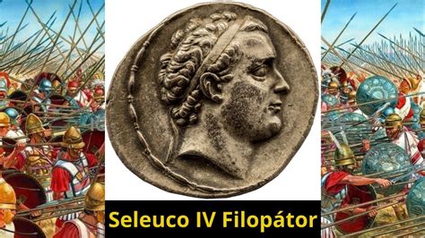 Seleuco Iv Filopator La Reconstrucción Seleúcida Luego De La Paz De