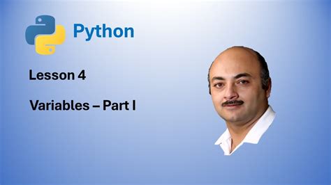 Python Lesson 4 Variables In Python Part I Youtube