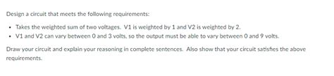 Answered S The Weighted Sum Of Two Voltages V1 Bartleby