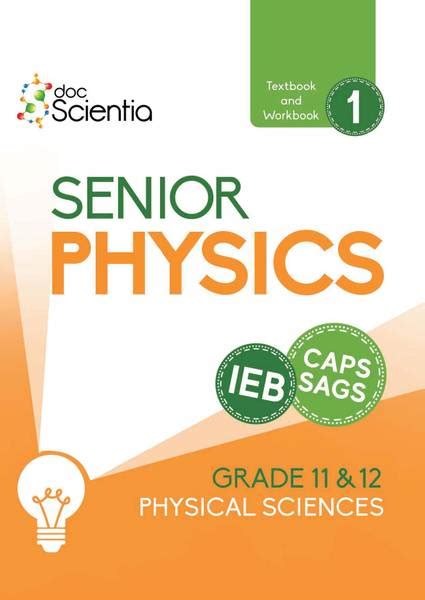 Doc Scientia Ieb Physical Sciences Senior Physics Textbook And Workbook