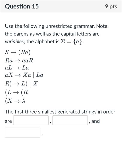 Solved Use The Following Unrestricted Grammar Note The Chegg