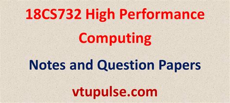18cs732 High Performance Computing Notes