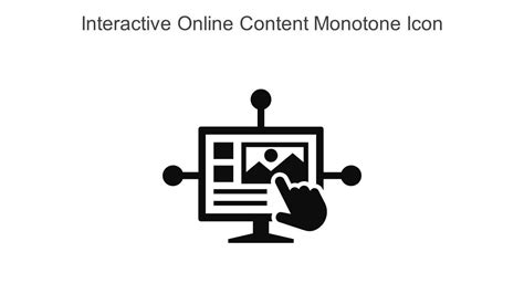 Interactive Online Content Monotone Icon In Powerpoint Pptx Png And Editable Eps Format Ppt