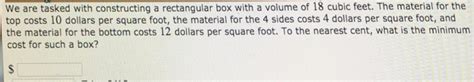 solved we are tasked with constructing a rectangular box