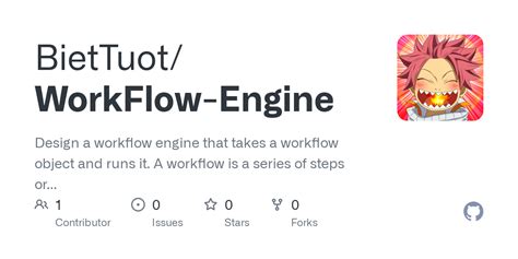 Github Biettuotworkflow Engine Design A Workflow Engine That Takes