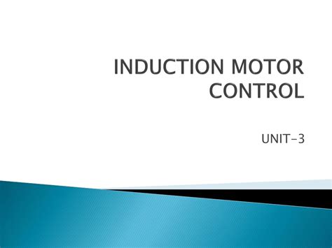Ppt Induction Motor Control Powerpoint Presentation Free Download