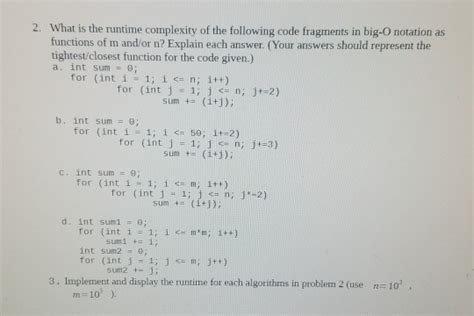 Solved 2 What Is The Runtime Complexity Of The Following
