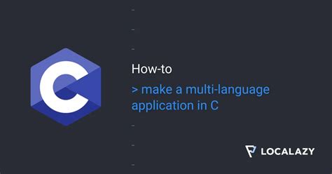 How To Make A Multi Language Application In C