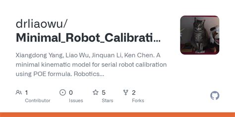 Github Drliaowuminimalrobotcalibration Xiangdong Yang Liao Wu Jinquan Li Ken Chen A