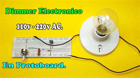 Light Dimmer Circuit Using Triac And Diac Experiment At Marisa Johnson Blog