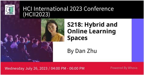 Dan Zhu On Linkedin Hcii2023 Hcii Whova