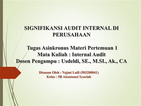 Tugas Asinkronus Materi 1internal Auditnajmi Laili5b Aks 1pptx