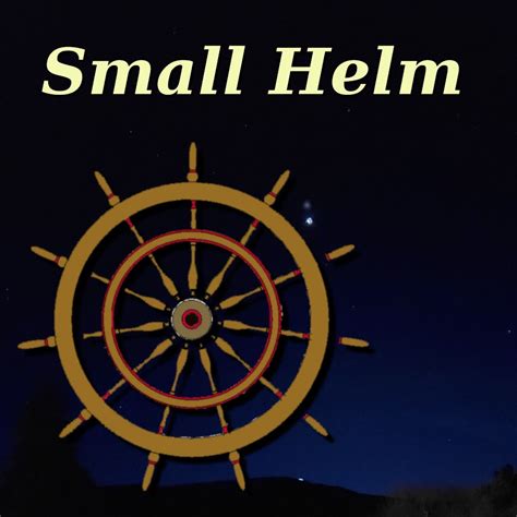 Small Helm On A Big Ship Youtube