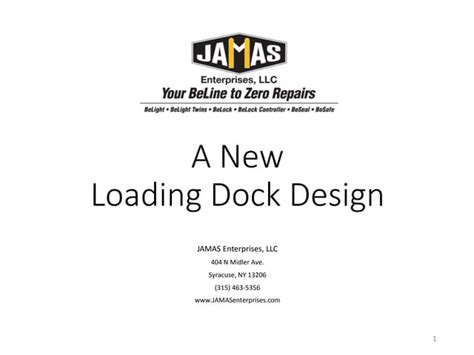 A New Loading Dock Design Ppt
