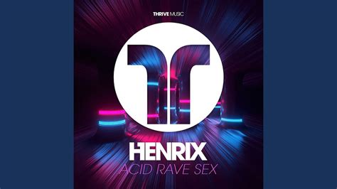 Acid Rave Sex YouTube