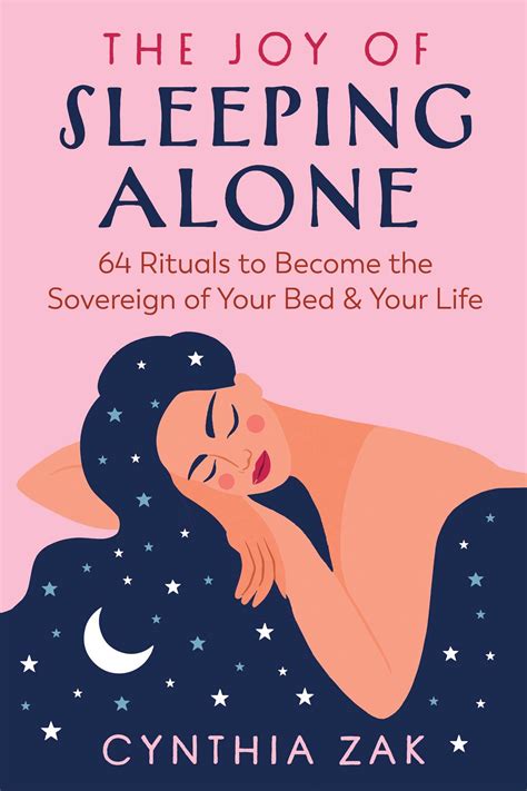 The Joy Of Sleeping Alone Book By Cynthia Zak Official Publisher