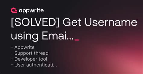 Solved Get Username Using Email Id Threads Appwrite
