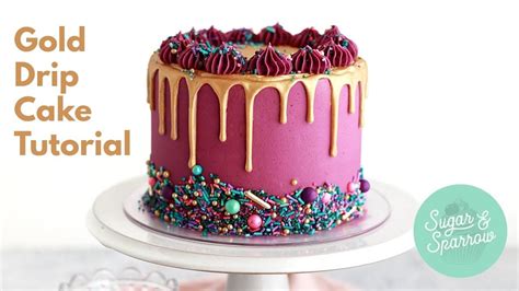 Gold Ganache Drip Cake Tutorial Youtube Drip Cake Tutorial Drip