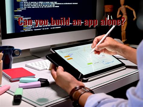 Can You Build An App Alone