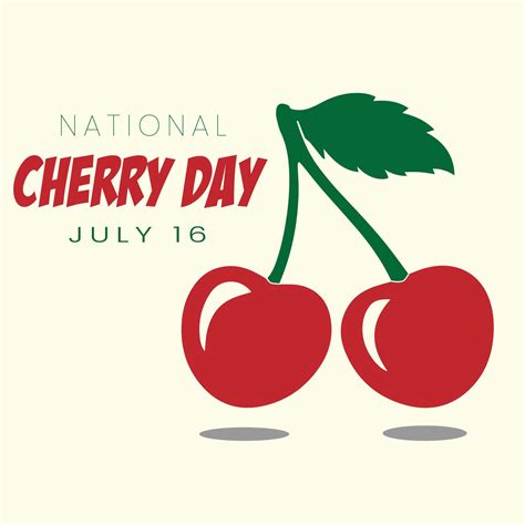 National Cherry Day Celebration With Cherries With Leaves And The Text