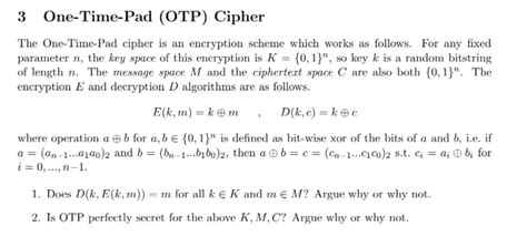 Solved 3 One Time Pad Otp Cipher The One Time Pad Cipher