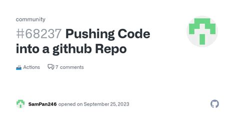 Pushing Code Into A Github Repo · Community · Discussion 68237 · Github