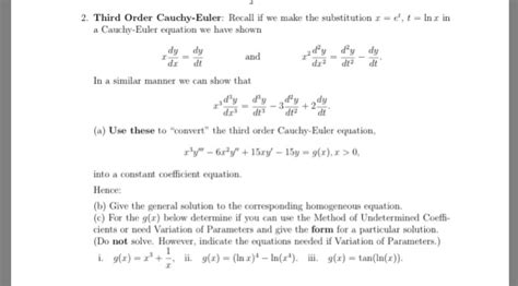 Solved 2 Third Order Cauchy Euler Recall If We Make The Solved 2 Third Order Cauchy Euler Recall If We Make The