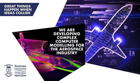 Computer Modelling For Aerospace And Industry Swansea University